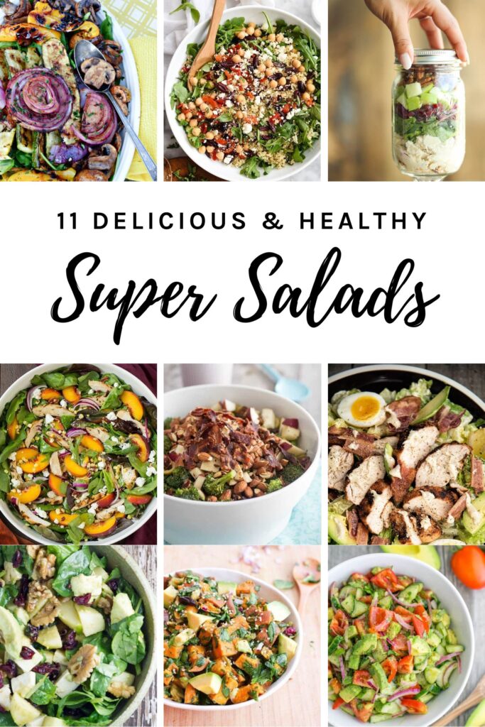 11 Delicious and Healthy Super Salads - Becomingness