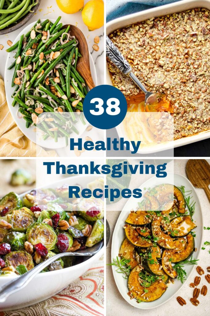 38 Healthy Thankgiving Recipes - Becomingness